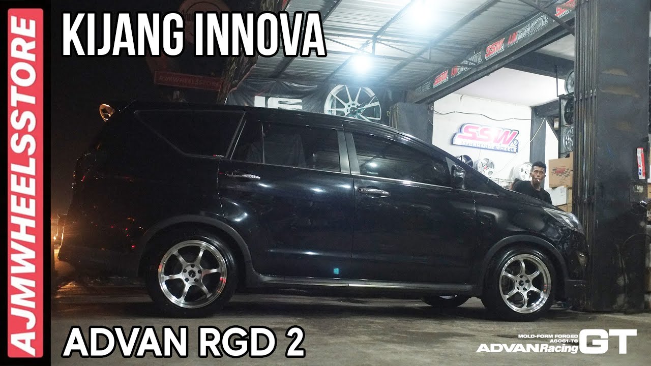 MODIFIKASI KIJANG INNOVA VELG ADVAN RGD-2 // AJMHEELSSTORE - YouTube