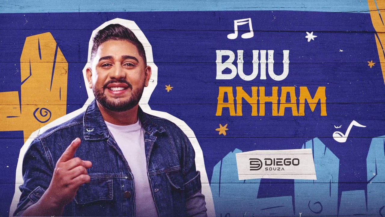 BUIU ANHAM - Diego Souza (CD Piseiro Raiz) - YouTube