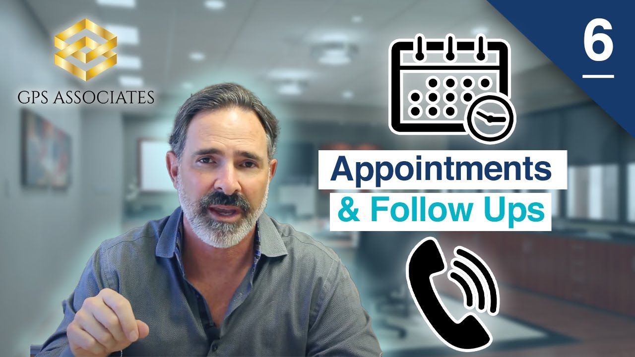 Setting Appointments That Get Kept And Follow Up Calls That Convert - YouTube
