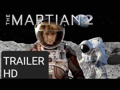 The Martian 2 [HD] Trailer | Matt Damon, Jessica Chastain | Mission To ...