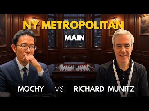 NY Metropolitan Backgammon Championship ▸ Mochy 🇯🇵 vs 🇺🇸 Richard Munitz
