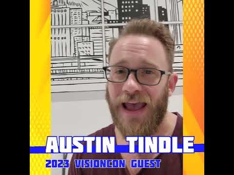 AUSTIN TINDLE - 2023 VisionCon Guest - YouTube