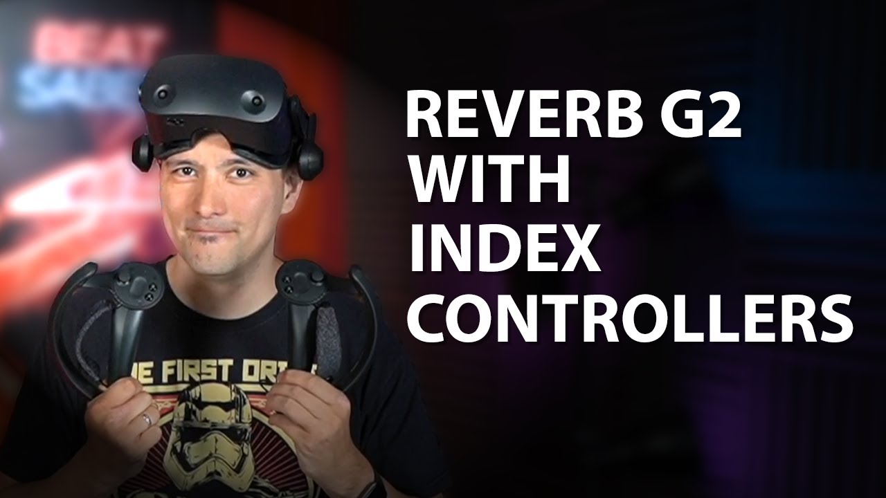 HOW TO USE THE HP REVERB G2 WITH INDEX CONTROLLERS - It's SO Simple ...