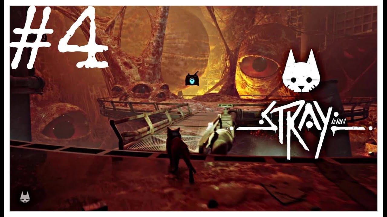 THE EYEBALLS ARE EVERYWHERE!!! | STRAY - Part 4 - YouTube