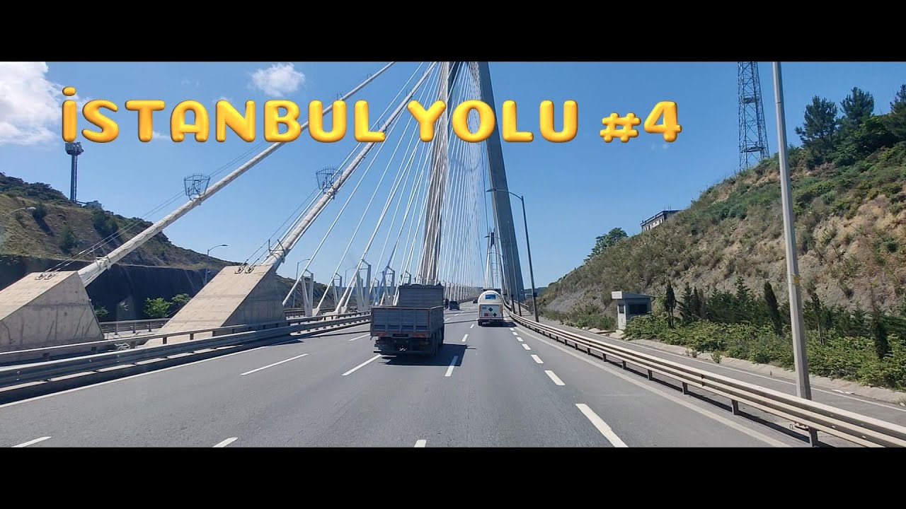 İstanbul Yolu #4 - YouTube