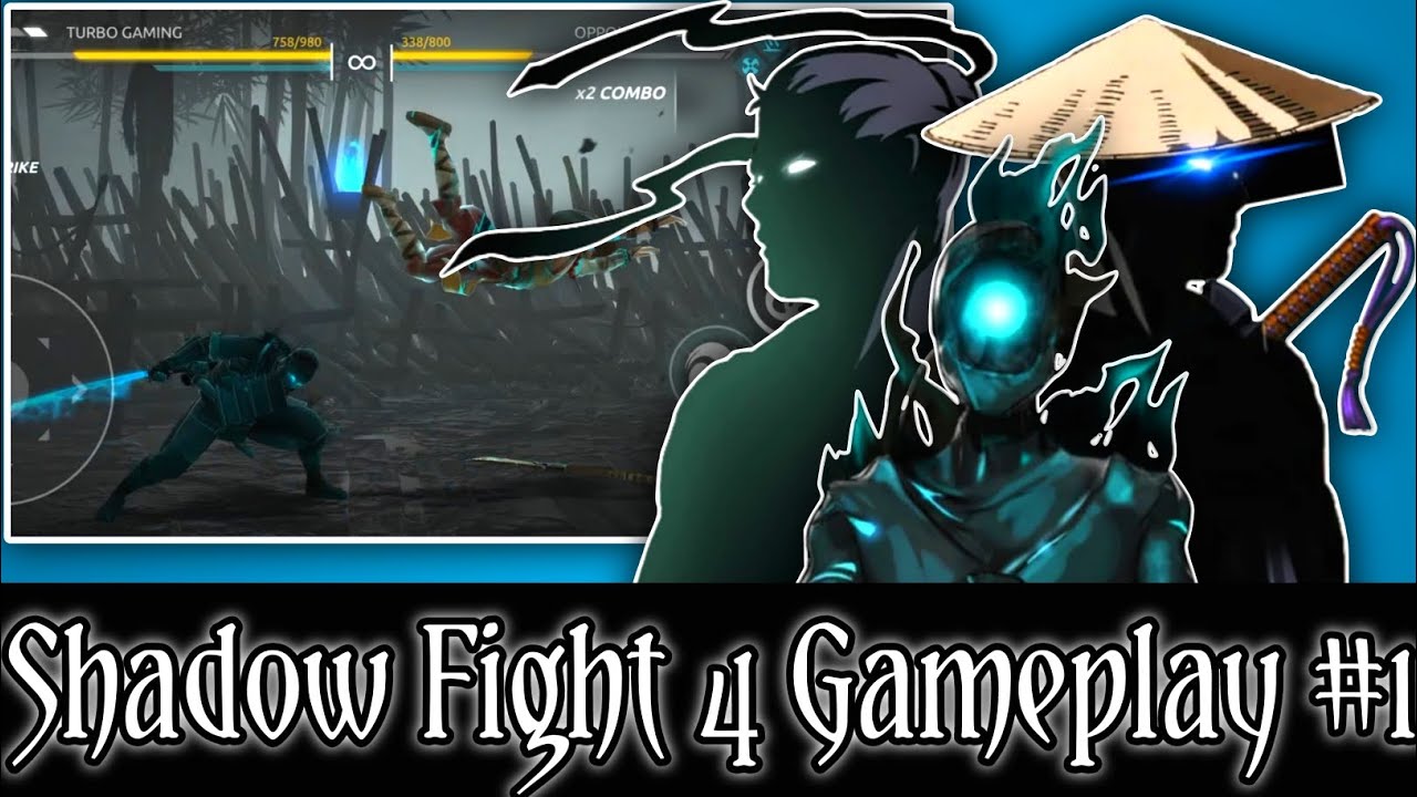 shadow Fight 4 Gameplay #1 - YouTube