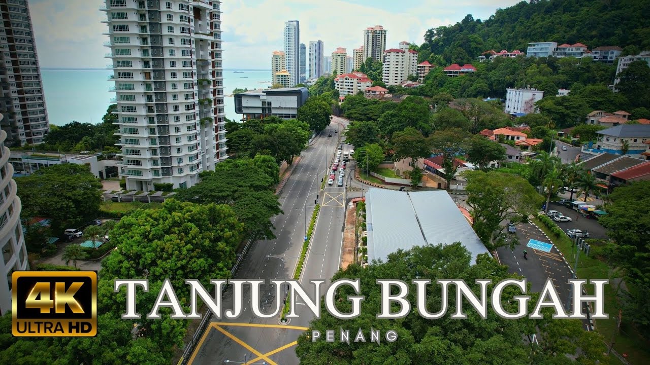 [4K] Tanjung Bungah l Pulau Pinang - YouTube