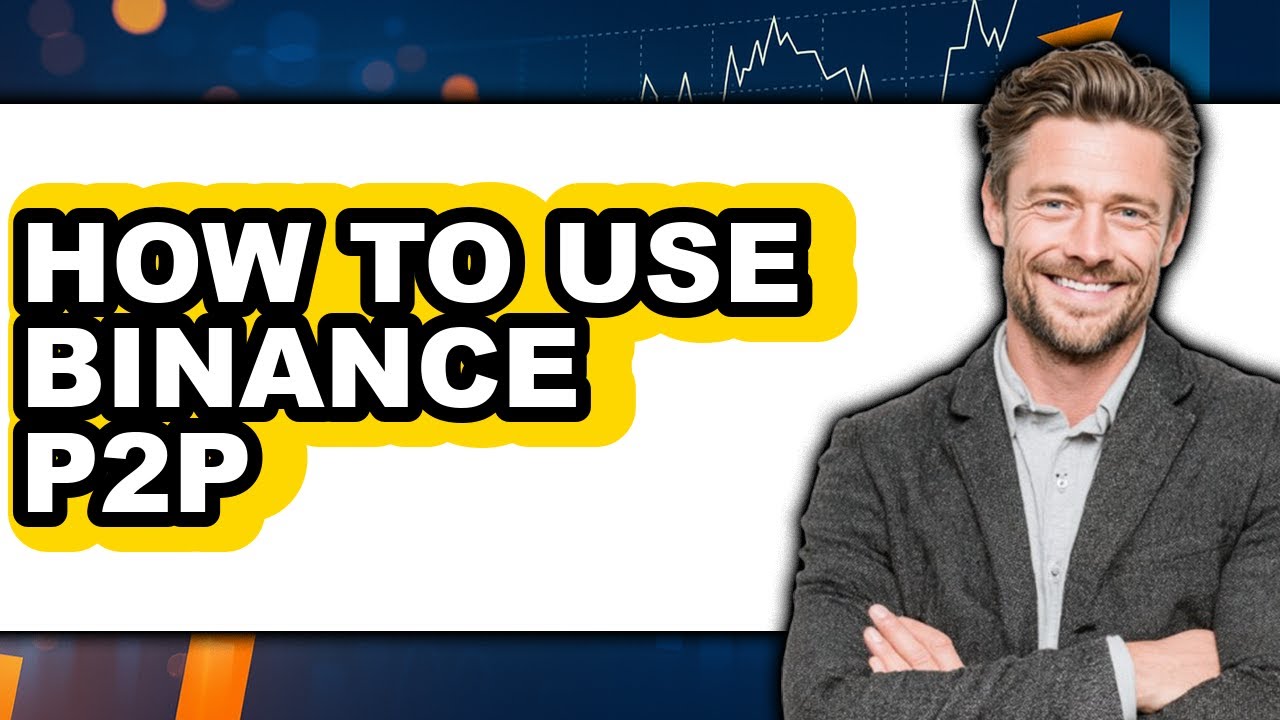 How to Use Binance P2P (Only Way) - YouTube
