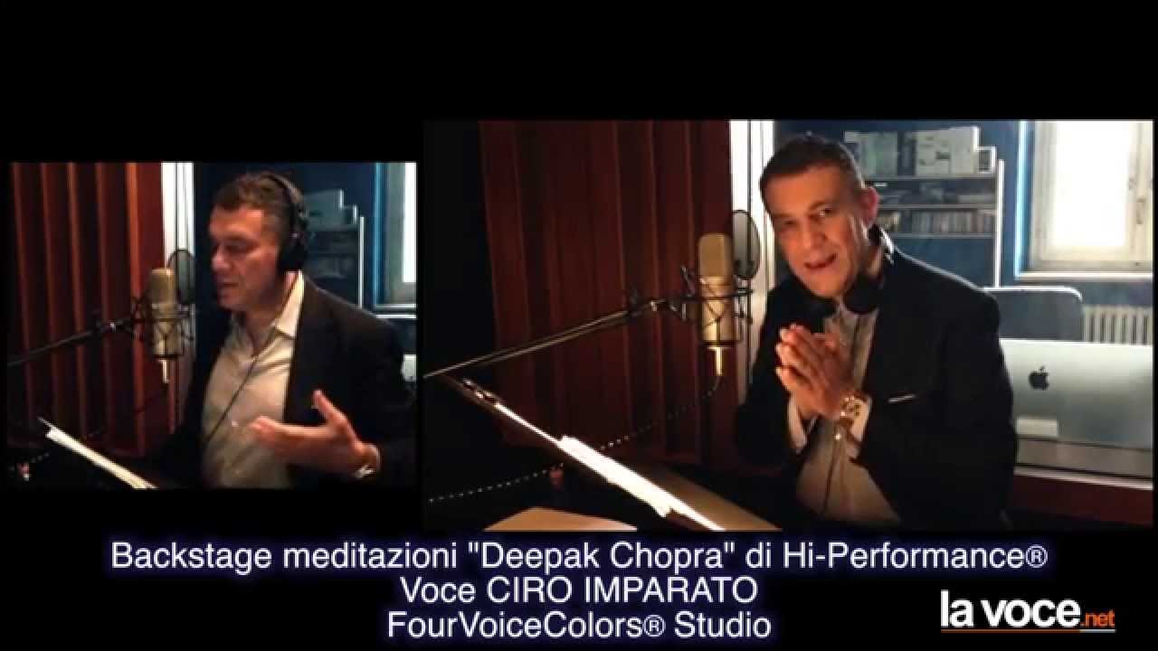 Backstage meditazioni "Deepak Chopra" per Hi-Performance voce Ciro ...