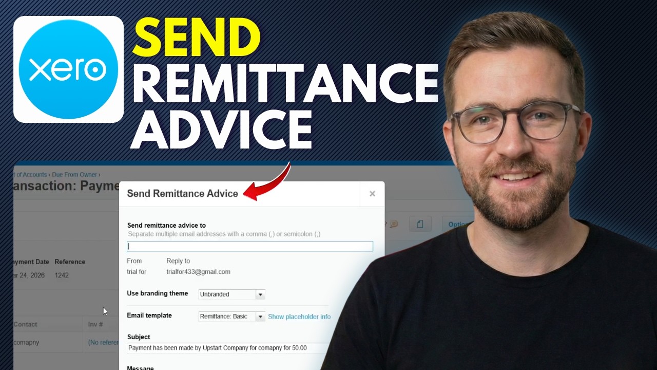 How to Send Remittance Advice in Xero (Step By Step 2026) - YouTube