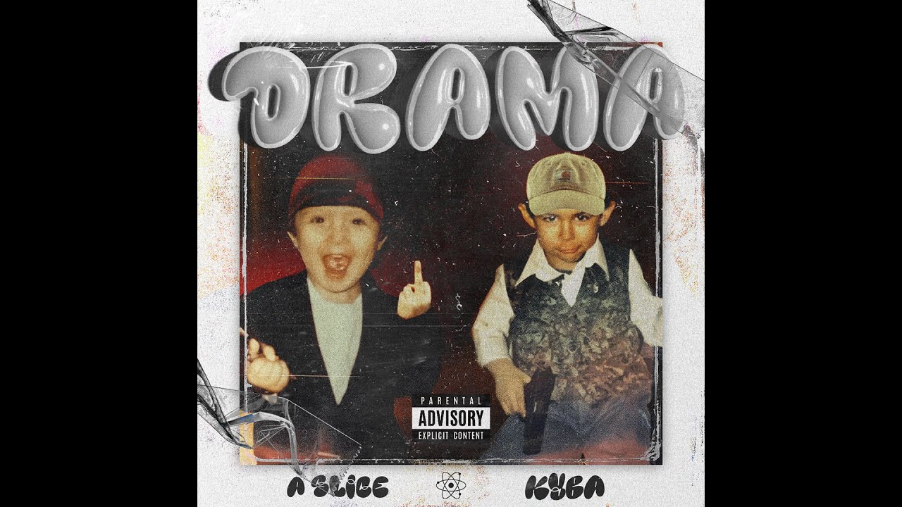KYBA ft. A Slice - Drama (Official Audio) - YouTube