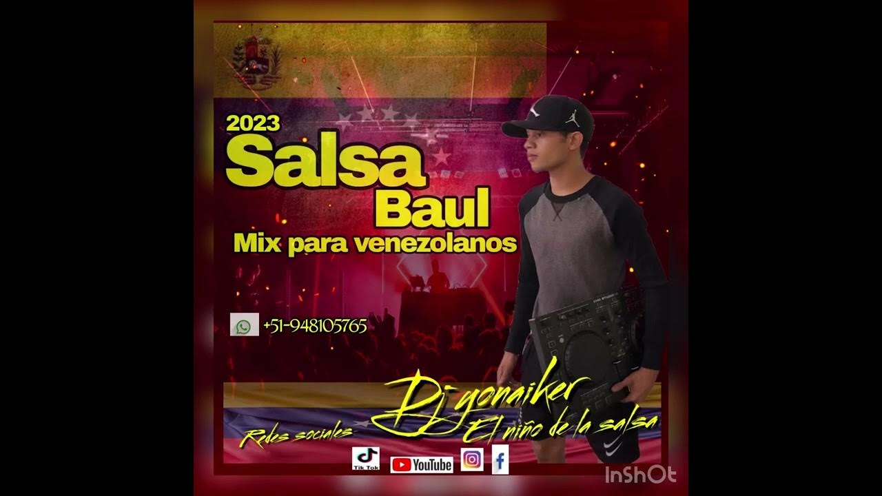 Salsa baúl mix 2023 para venezolanos Vol2🔊 dj yonaiker el niño de la salsa - YouTube