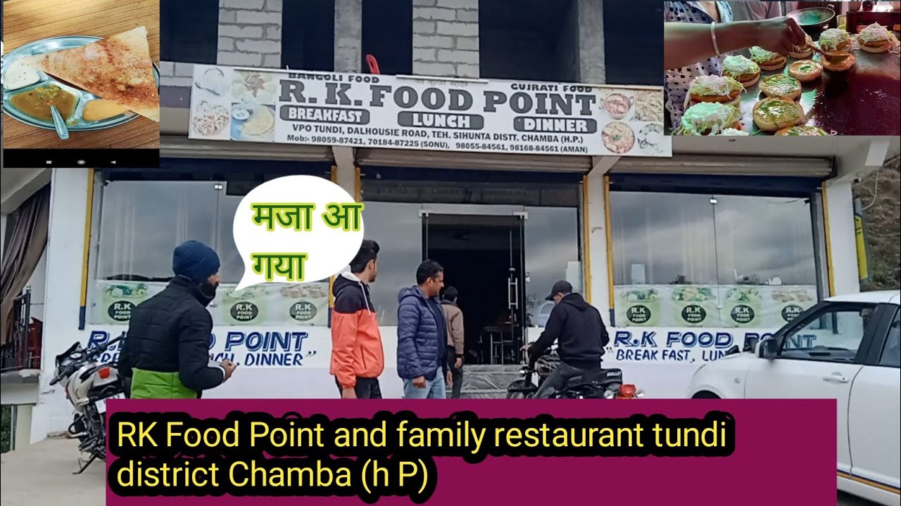 R.k Food Point tundi district Chamba Himachal Pradesh@Bantujawali# ...
