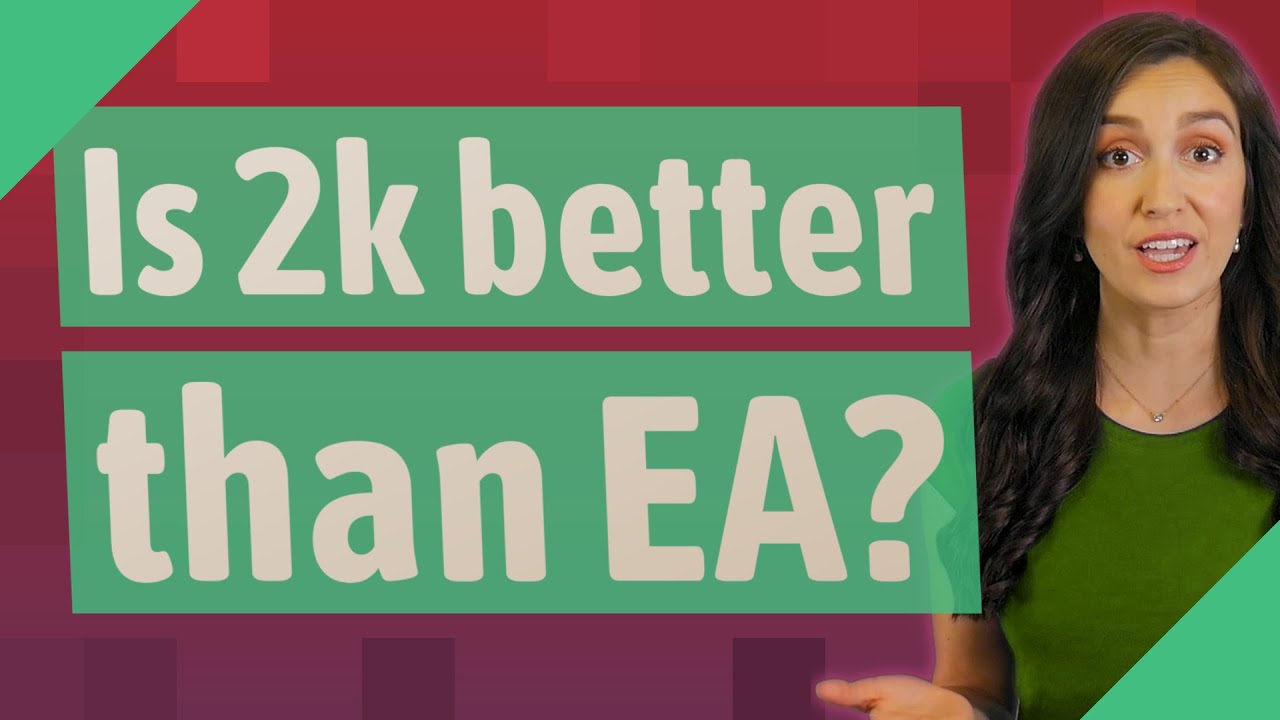 Is 2k better than EA? - YouTube