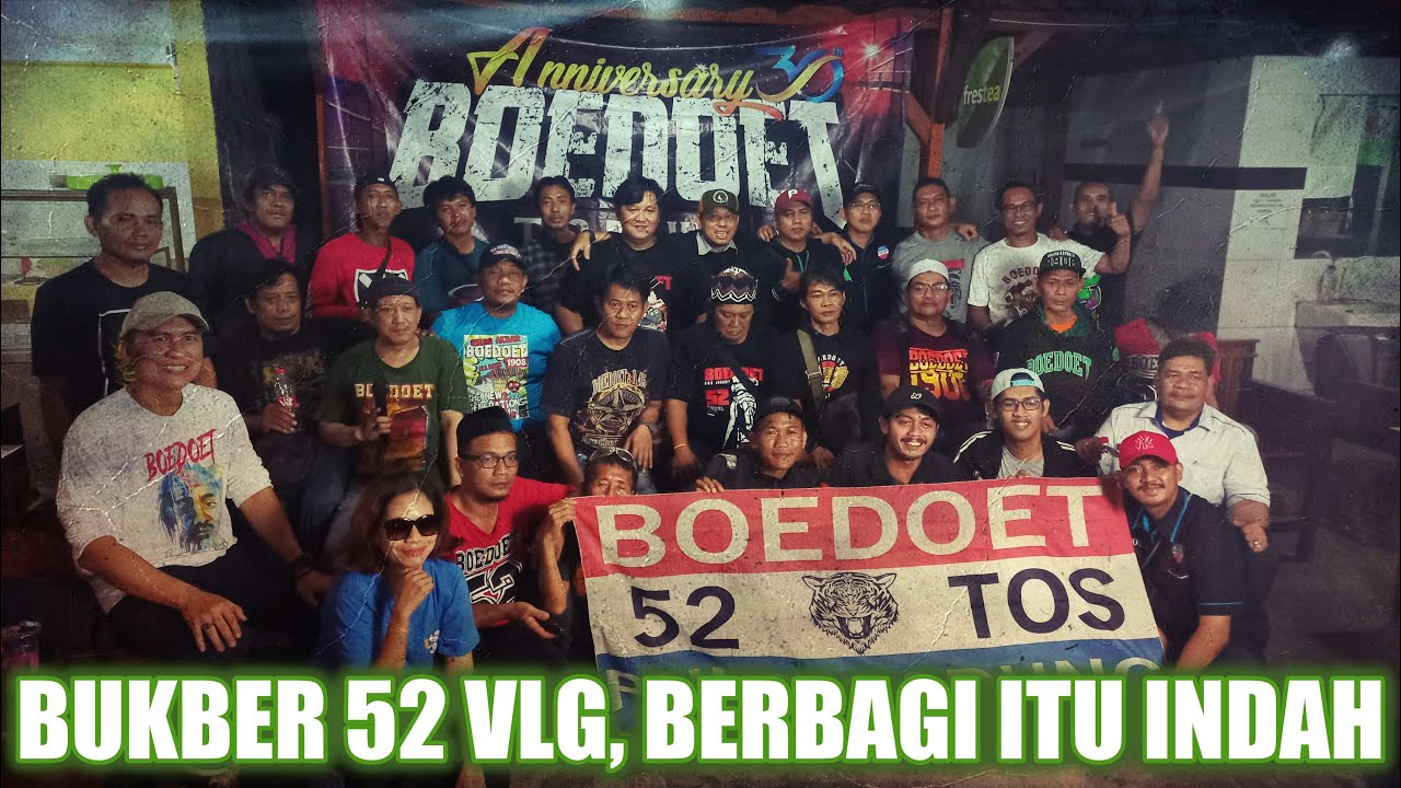 Bersihkan Hati Bersihkan Diri - BUKBER BOEDOET TOS 52 VLG - YouTube