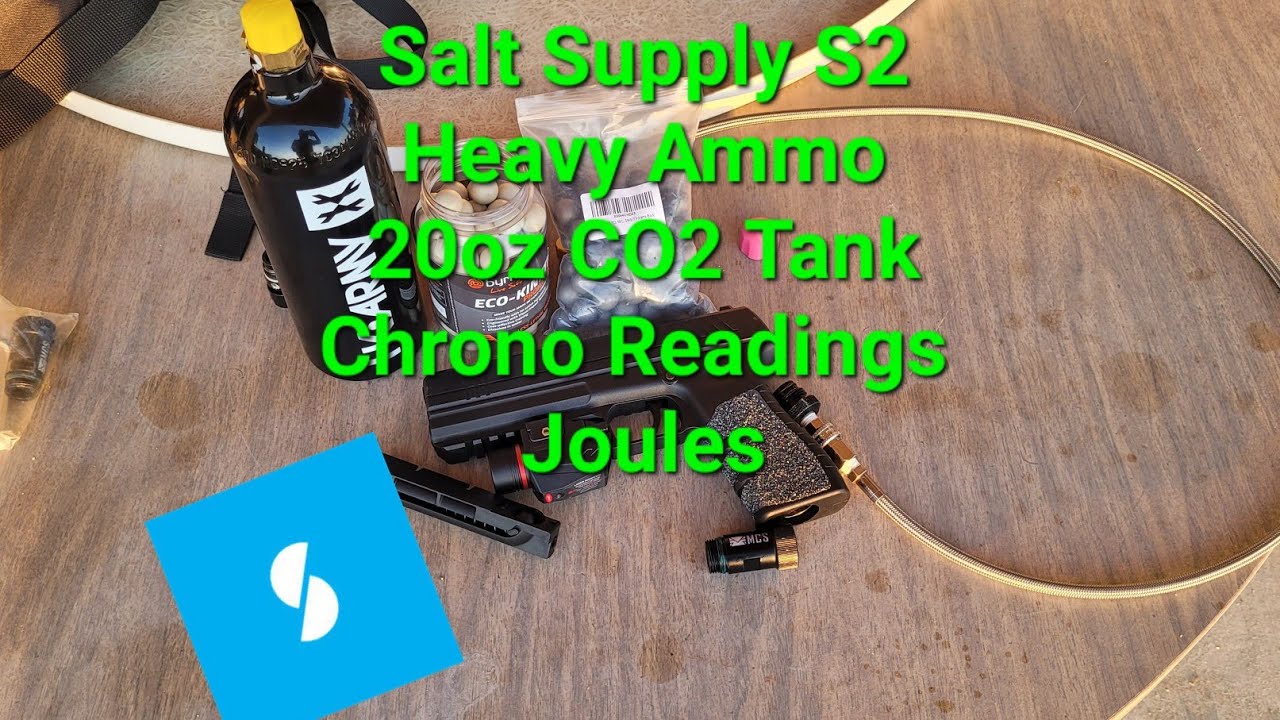 Salt Supply S2 Heavy Ammo + 20 OZ Co2 Tank Chrono Readings Joules - YouTube