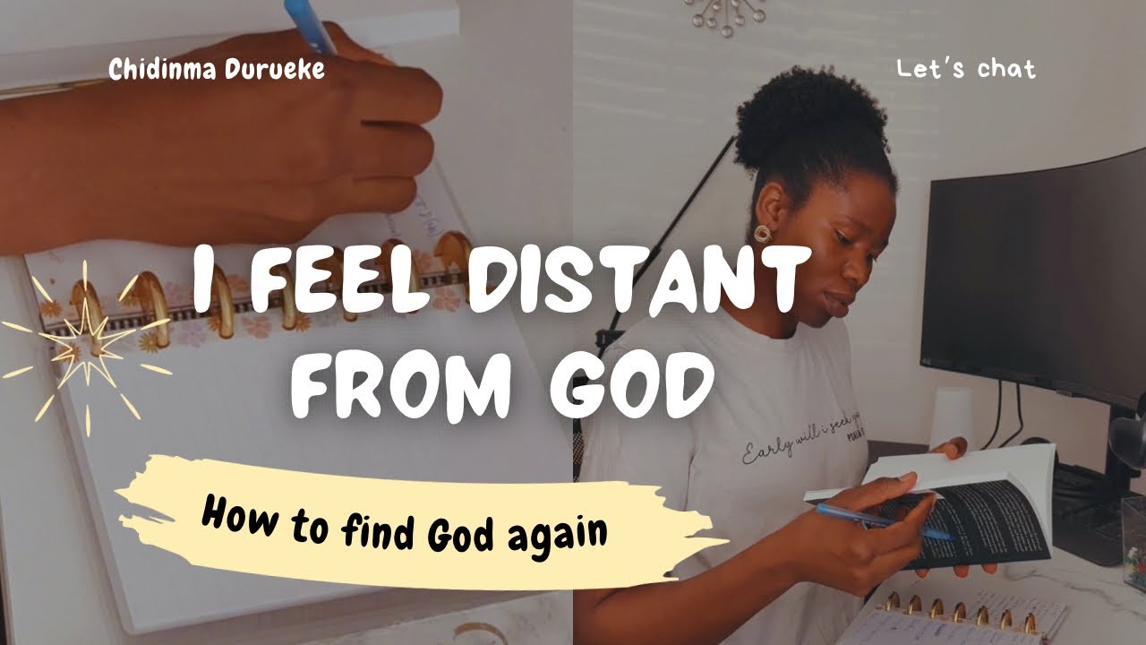 How to Find God Again When You Feel Far From Him - YouTube