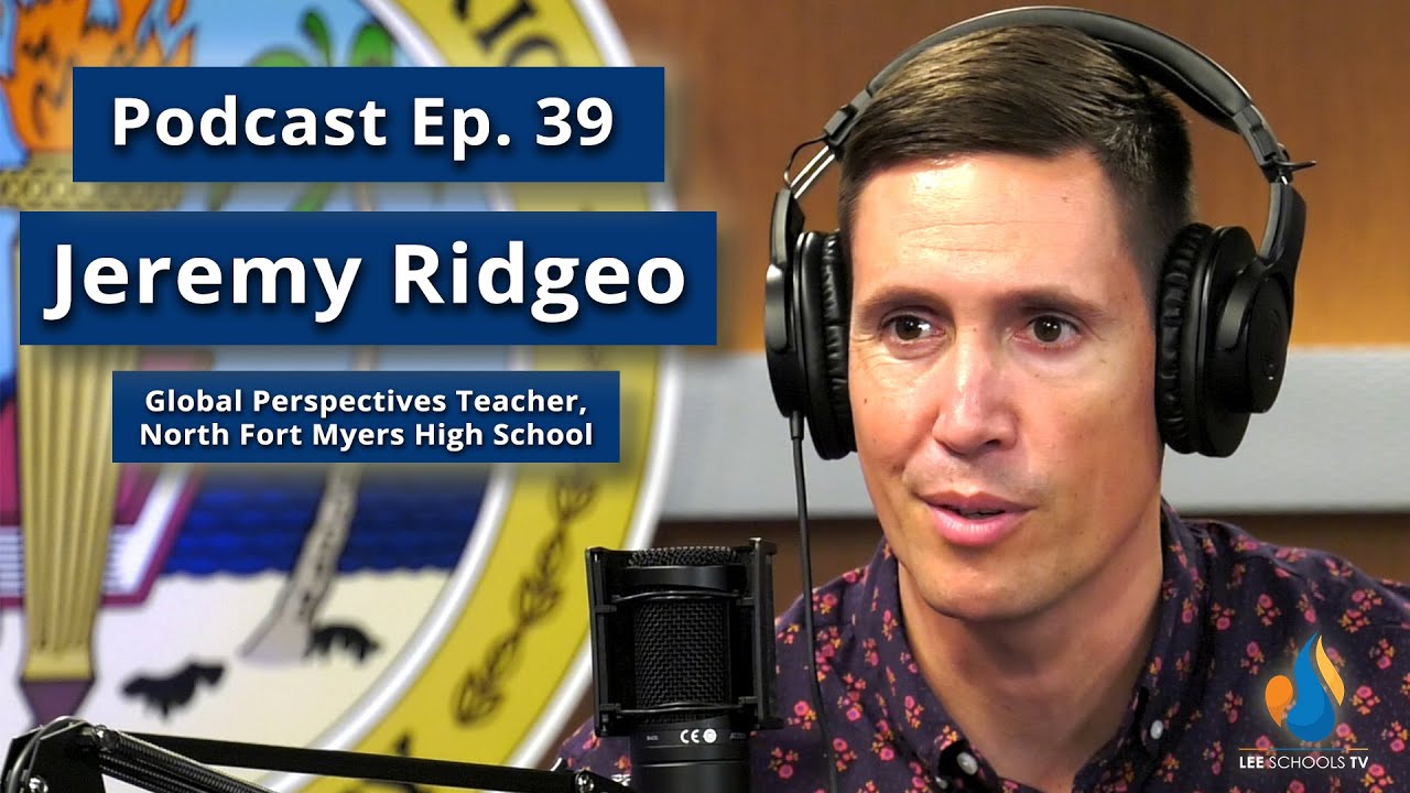 Podcast Ep. 39: Jeremy Ridgeo on Expanding Students' Perspectives - YouTube