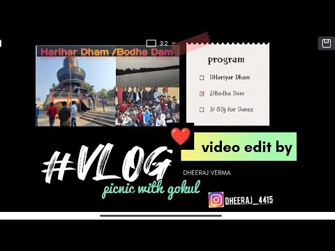 Picnic & Harihar dham tour with Gokul computer science institute ##2022 ...