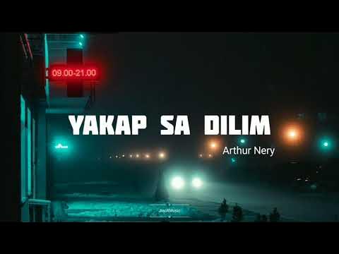 Yakap sa Dilim - Arthur Nery ( Lyrics ) - YouTube