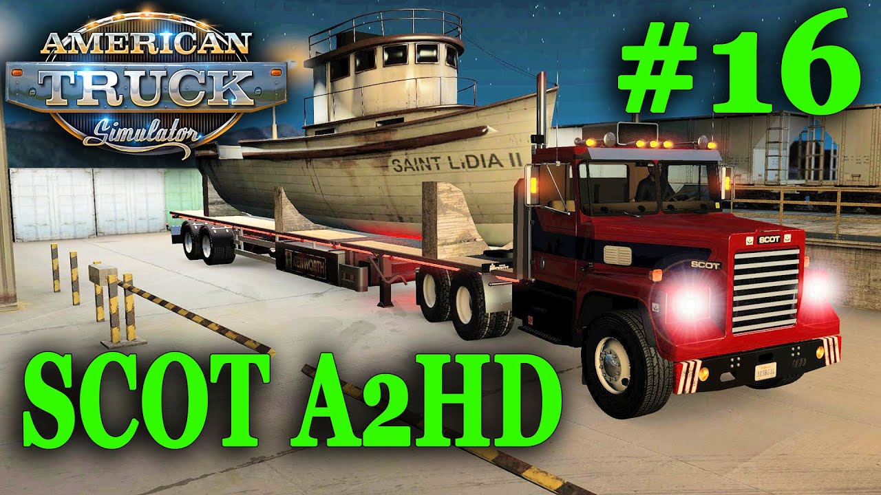 ♦ATS♦ #16: Out With The New... [SCOT A2HD] - YouTube