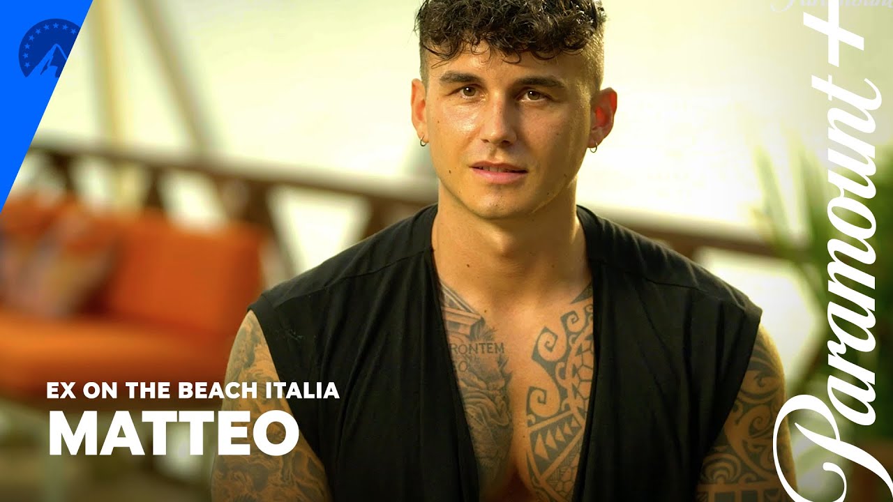 Ex On The Beach Italia 5 | Matteo Cavalieri - Paramount+ - YouTube