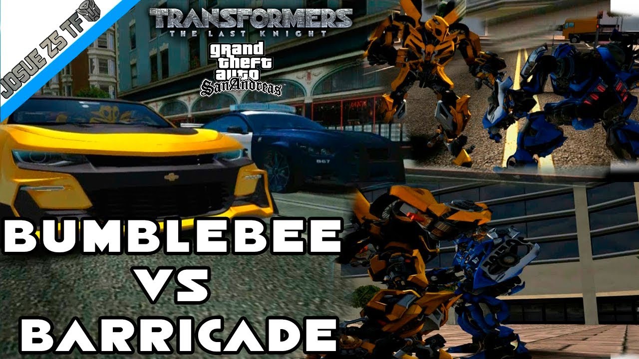 Bumblebee vs Barricade Transformers The Last Knight GTA SA - YouTube