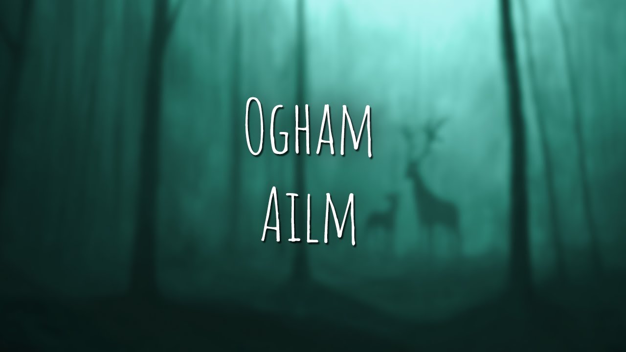 422. Ogham: Ailm - YouTube