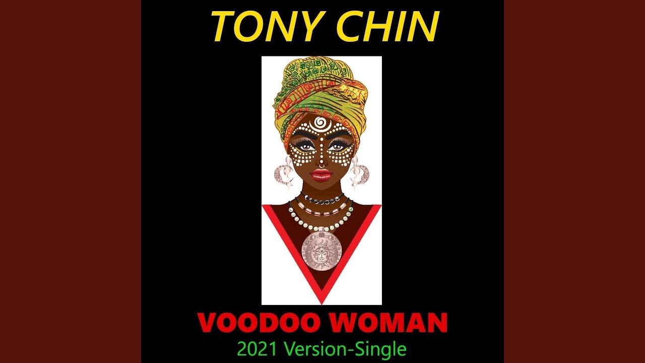 Voodoo Woman (2021 Version) - YouTube