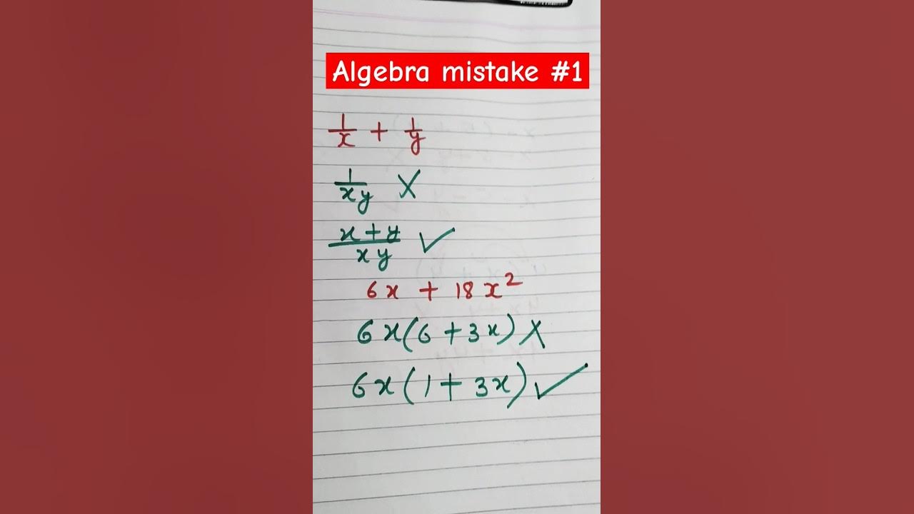 Common Algebra mistakes #commonerrors #algebra #mistakebymistake - YouTube