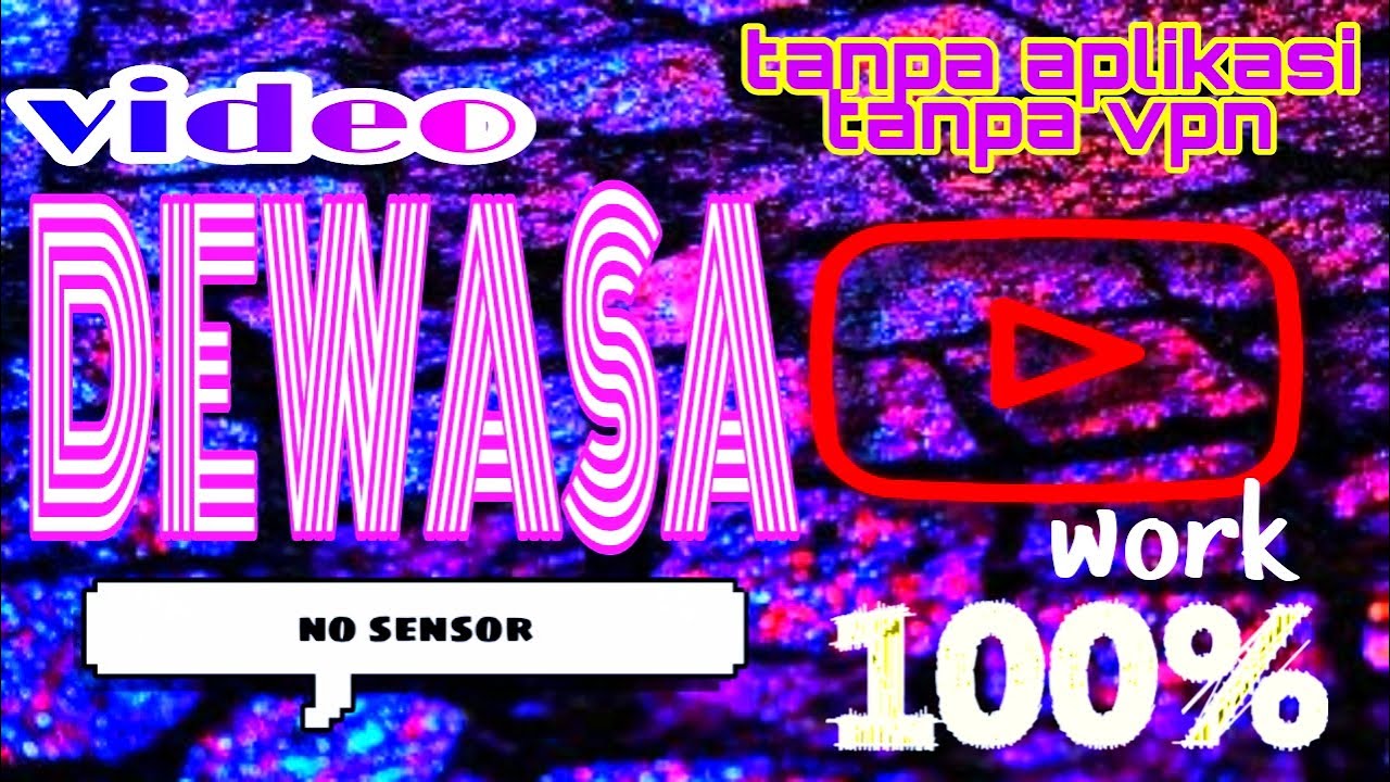 Cara nonton film dewasa di youtube luar negeri part2 - YouTube