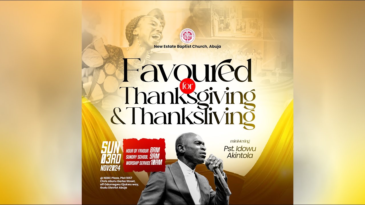 CELEBRATION SERVICE | FAVOURED FOR THANKSGIVING AND THANKSLIVING - YouTube