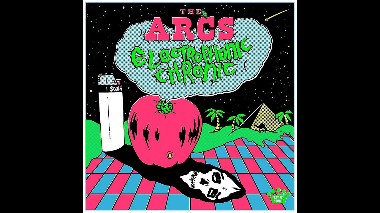 The Arcs - Electrophonic Chronic (Full Album) 2023 - YouTube