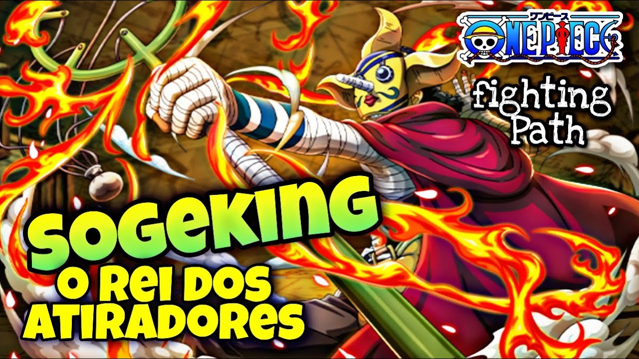 SOGEKING O REI DOS ATIRADORES!!! ANALISE E GAME PLAY!!! ONE PIECE ...