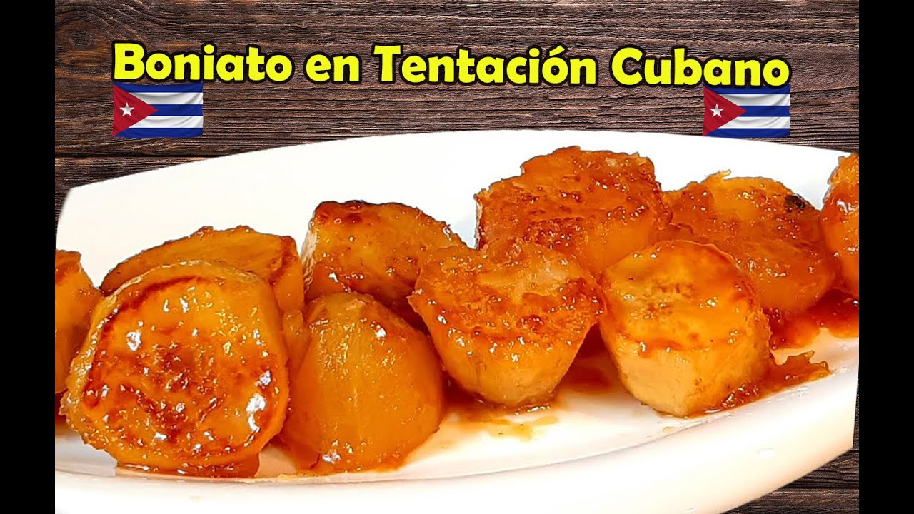 Receta Cubana Boniato en Tentación Paso a paso - YouTube