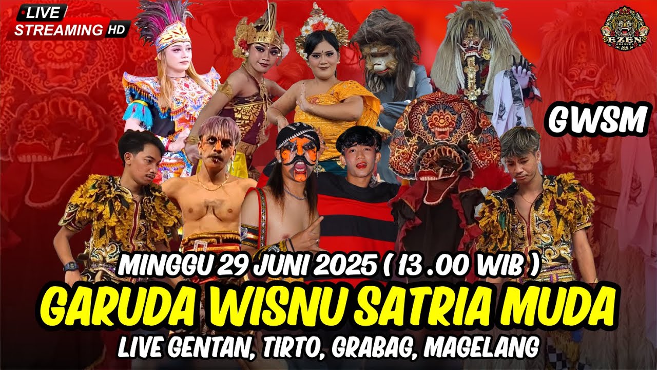 LIVE GWSM GARUDA WISNU SATRIA MUDA HARI INI GENTAN TIRTO GRABAG ...