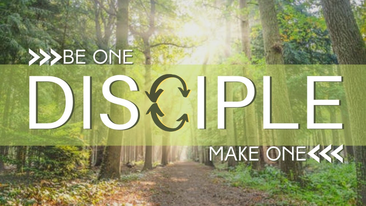 Disciple: Be One, Make One - Tyson Graber July 18 - YouTube