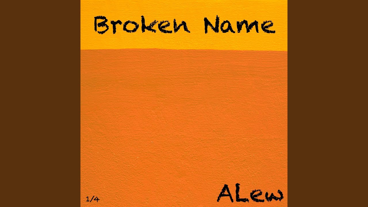 Broken Name YouTube broken-name-youtube