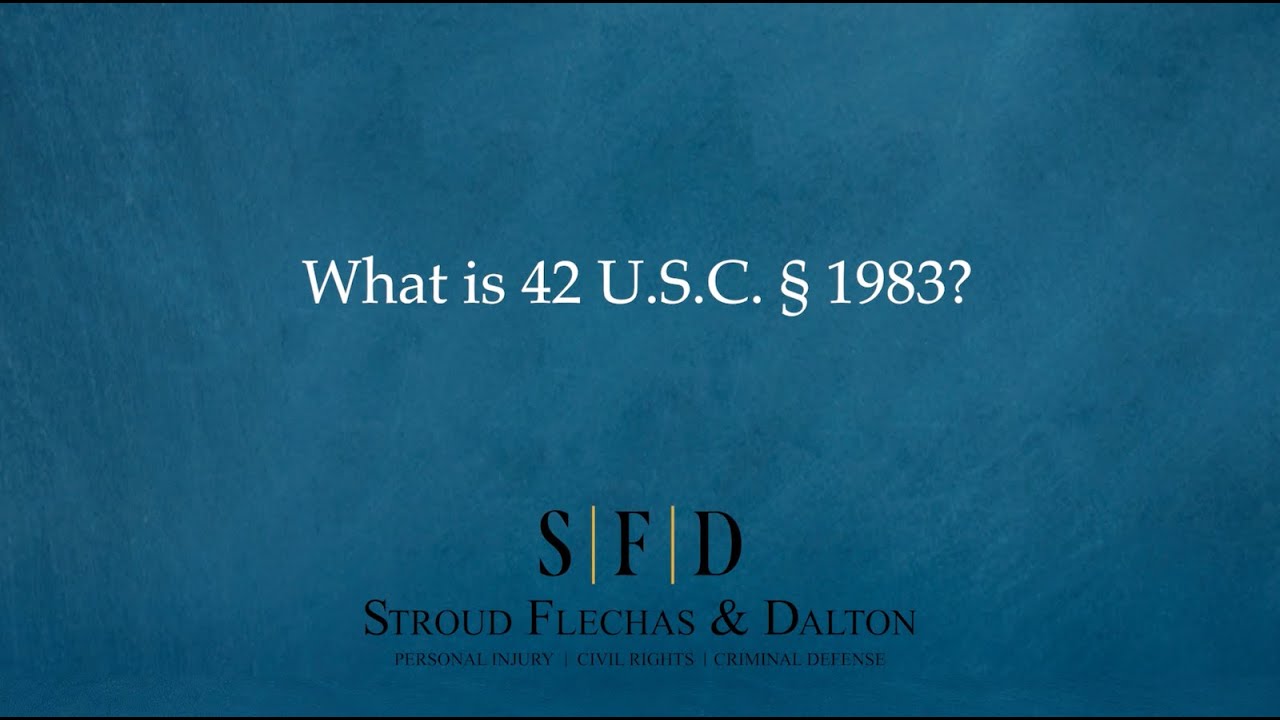 What is 42 U.S.C § 1983? - YouTube