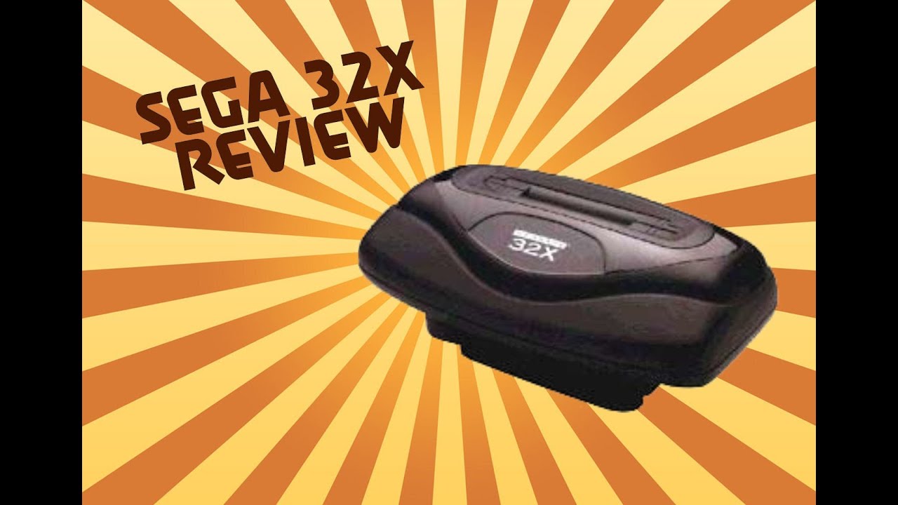 32X Review - YouTube