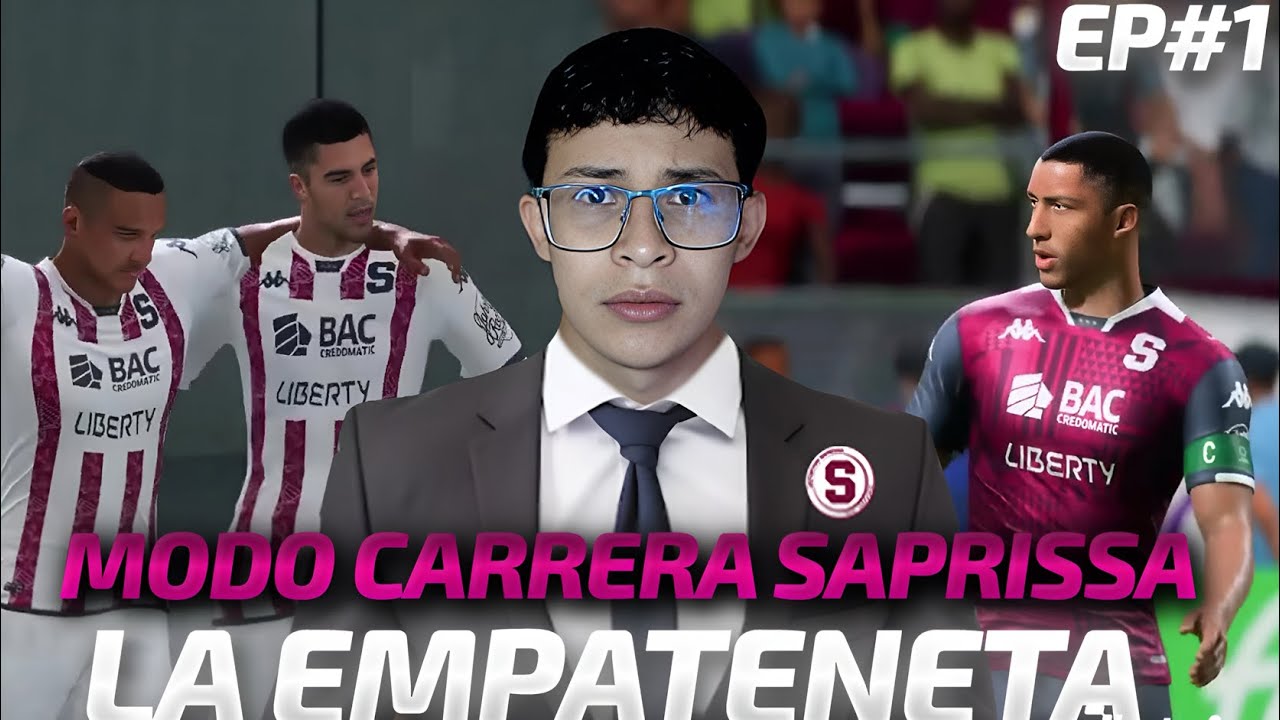 EL INICIO DE SAPRISSA EN EA FC 25 | MODO CARRERA EPISODIO 1 - YouTube