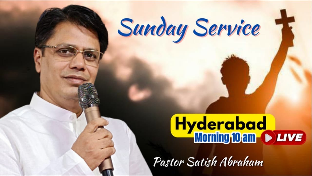 🔴#live Hyderabad Service || Pastor Satish Abraham garu || - YouTube