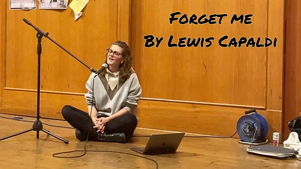 Forget Me - Lewis Capaldi - Live Acoustic Cover - YouTube