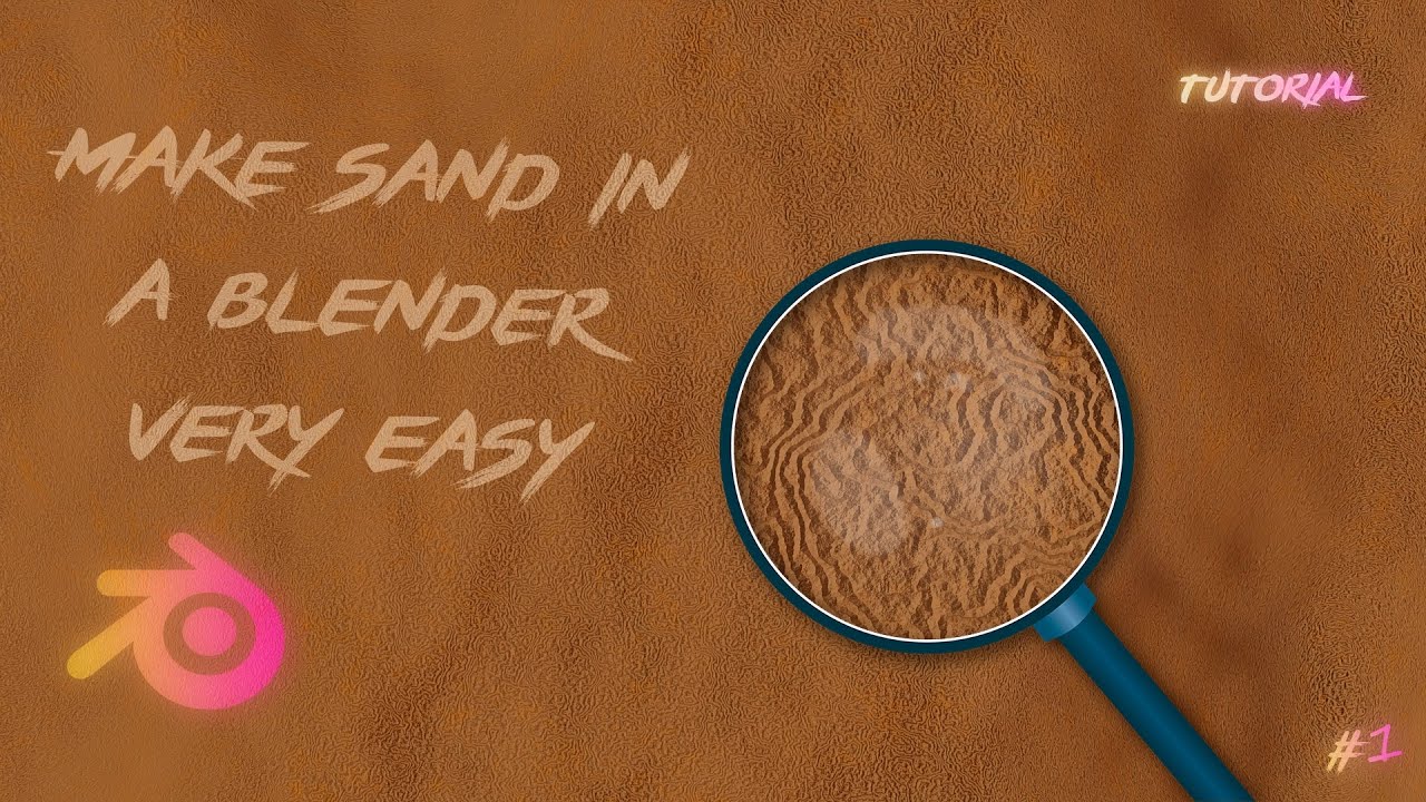 TUTORIAL - how to make sand in less than 5 minutes in a BLENDER - YouTube