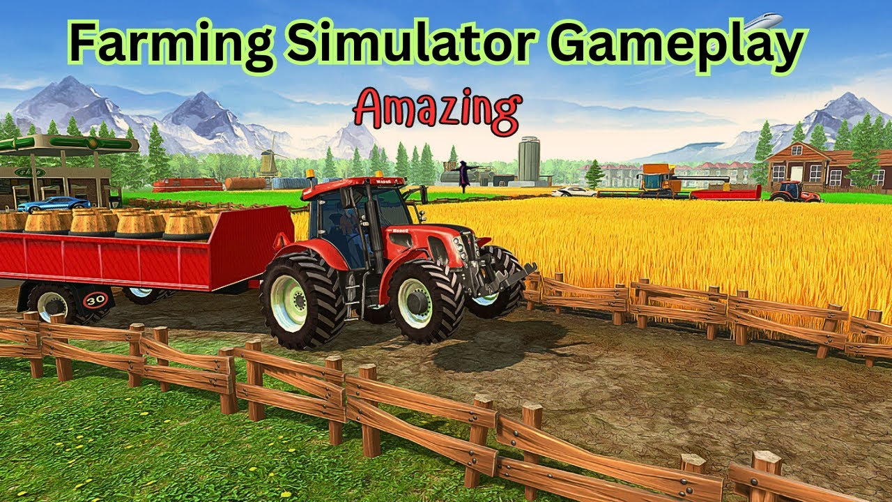 Farming Simulator Learn Farming Skills Agriculture Amazing ️ - YouTube