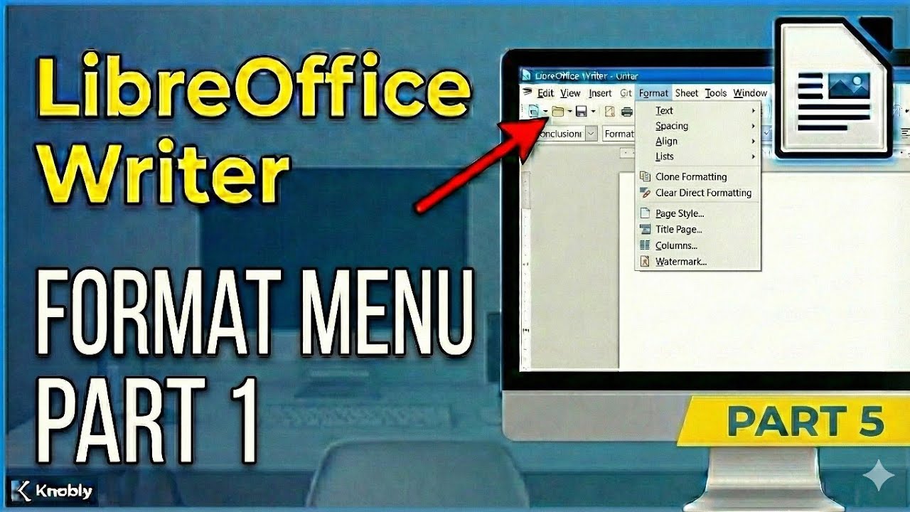 Master LibreOffice Writer: Format Menu & Text Effects Guide part 1 ...