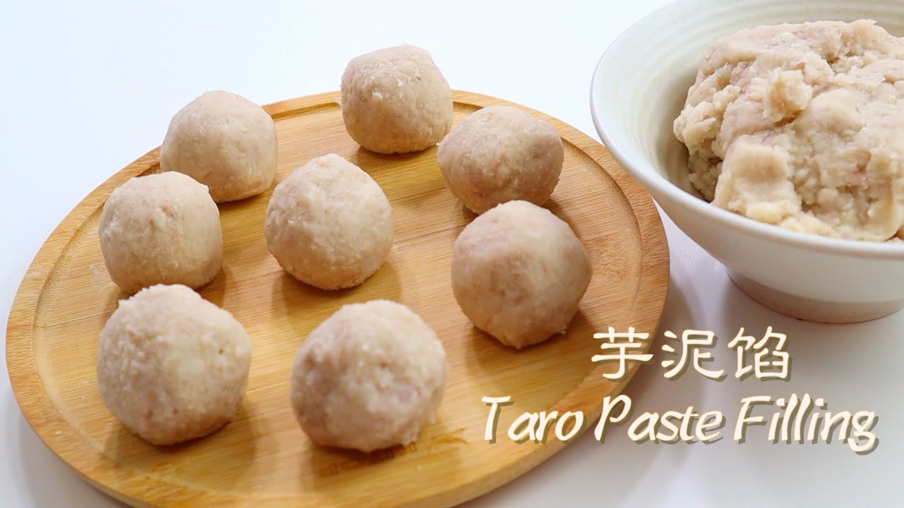 How to Make Taro Paste Filling, Simple and Delicious | 百搭芋泥馅， 简单做法，芋香浓郁 ...