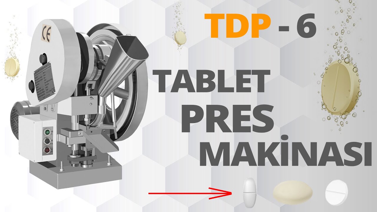 Tables pres makinası | Tablet yapma | Tablet sıkıştırma | TDP-6 - YouTube