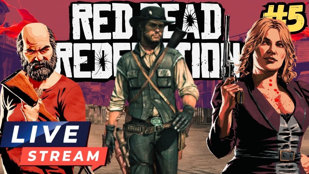 RDR PC Live Streaming 5th Day | Rockstar Games Red Dead Redemption # ...