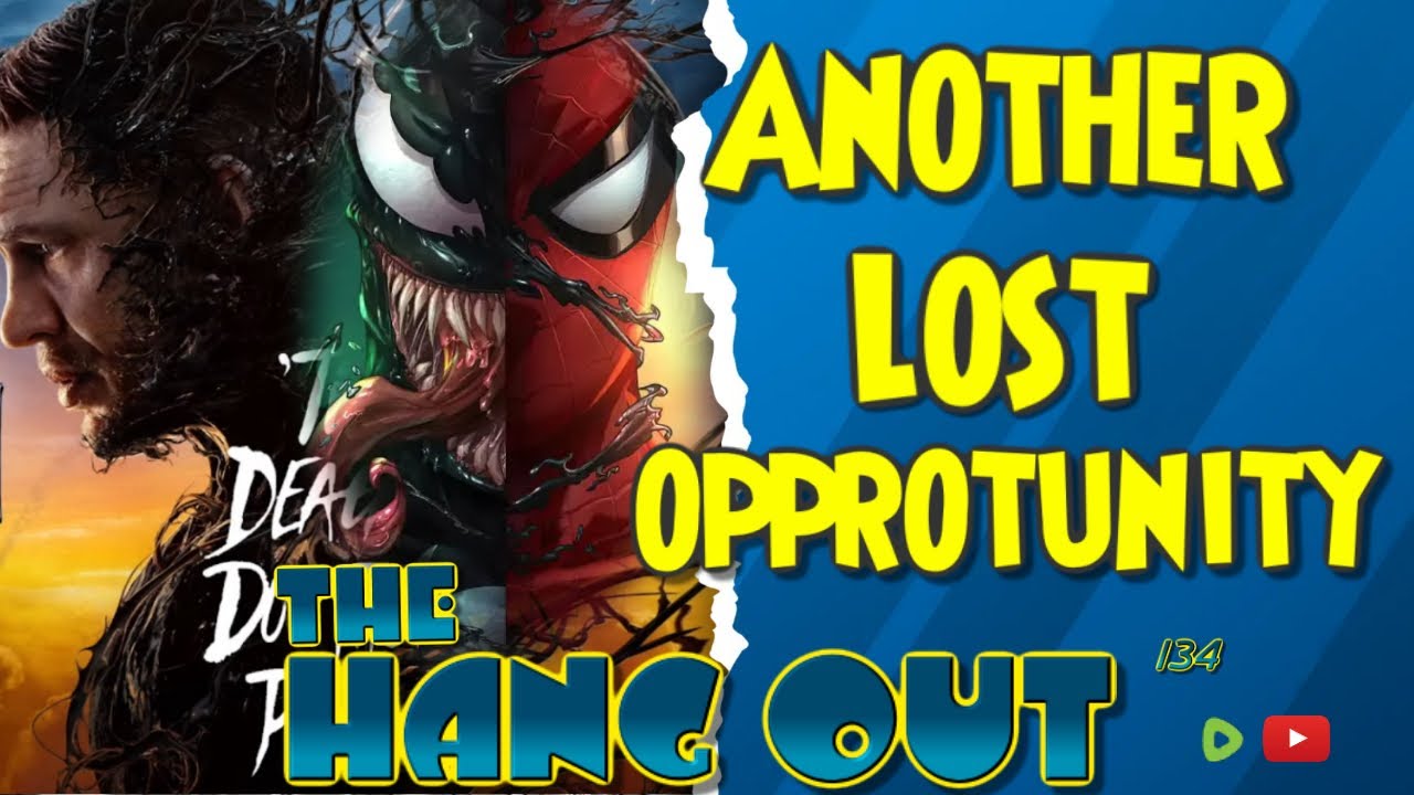 The Hang Out Live- Venom The Lost Cause, and Disney Plus New Releases ...